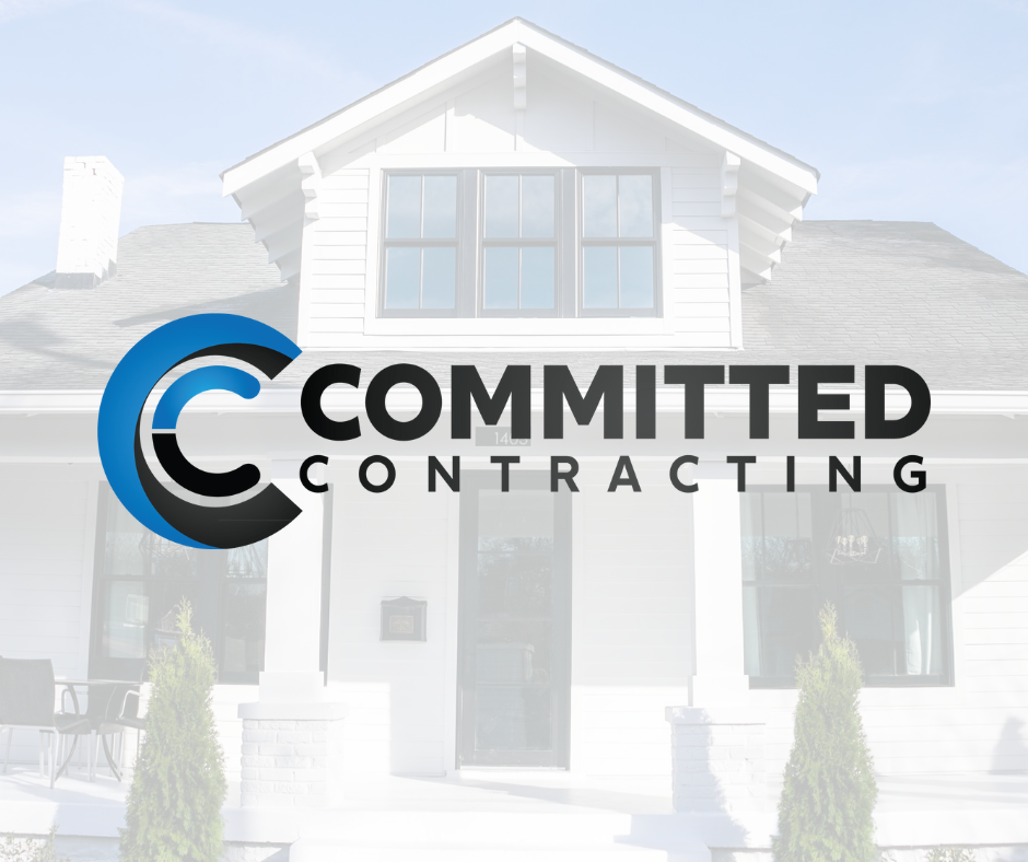 Colgate Roofing & Home Remodeling | Committed Contracting